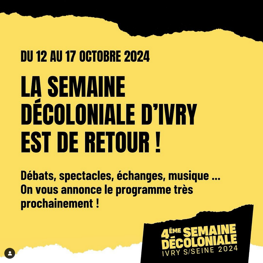 Fondation Danielle Mitterrand Semaine décoloniale d'Ivry - 2024